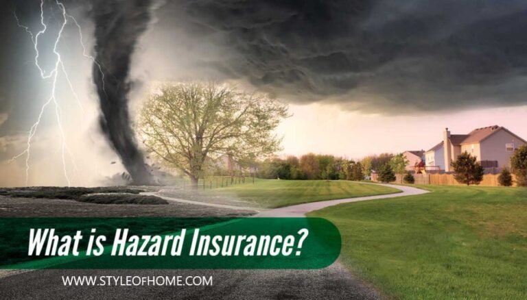 What is Hazard Insurance For Home? Get Experts Guide 2024