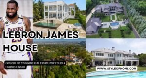 Lebron James House - Inside Tour, Address, Cost & Features