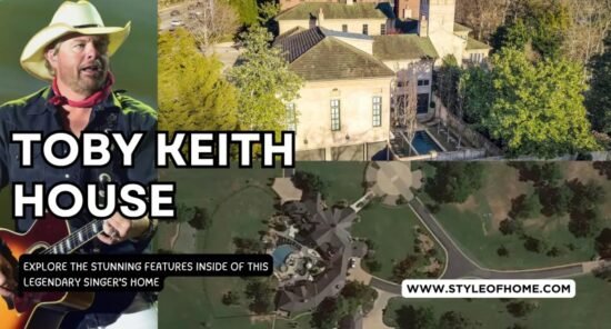 Toby Keith House Address, Inside Look, Cost & Full Info